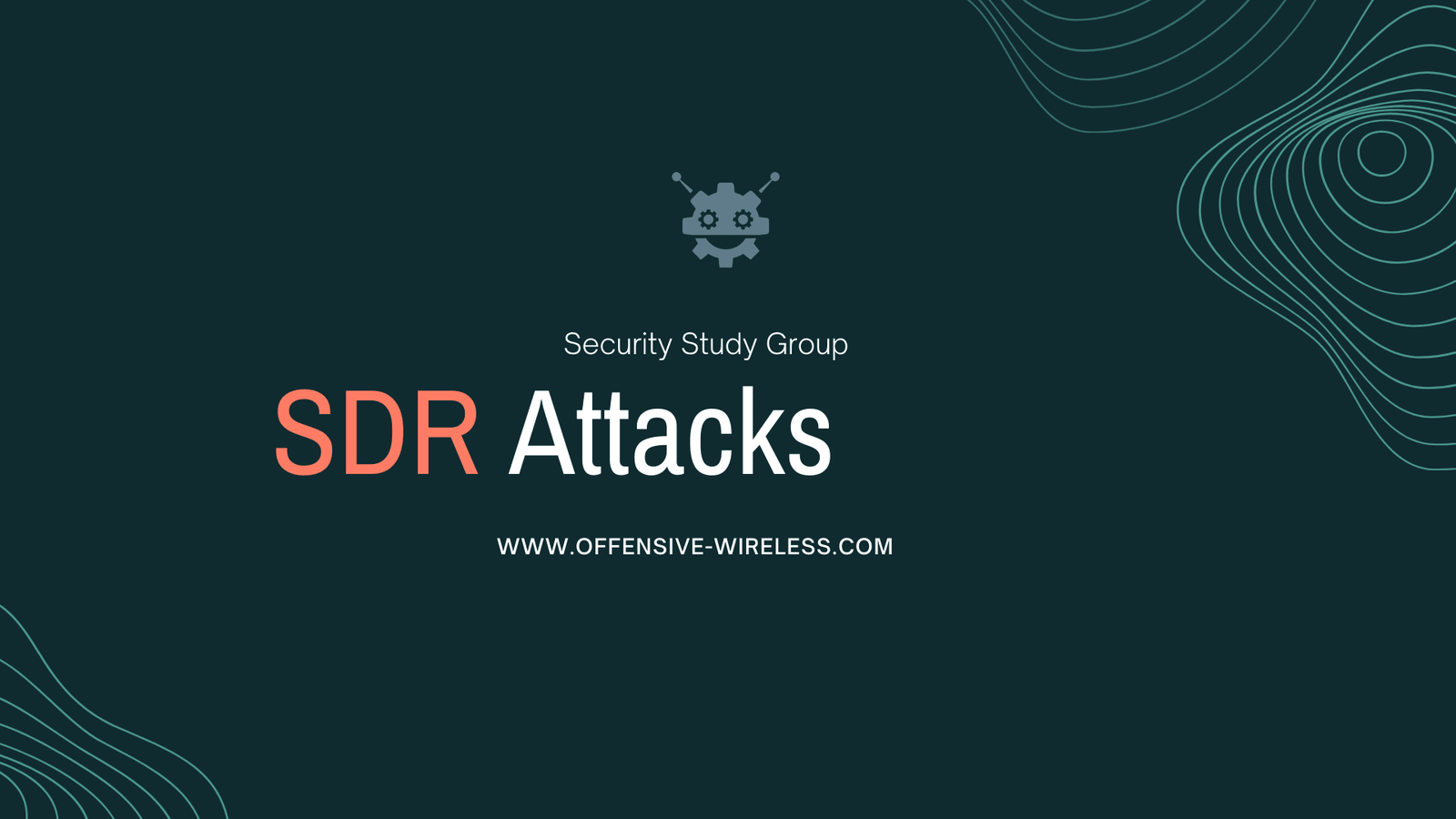 SDR Hacking - Offensive Wireless